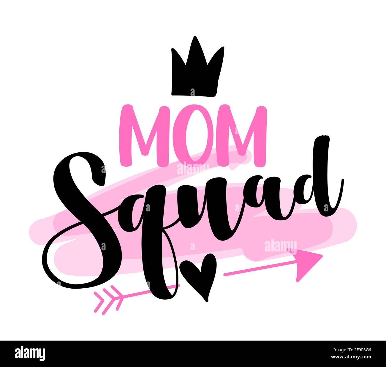 Mom squad - Happy Mothers Day lettering. Handmade calligraphy vector ...