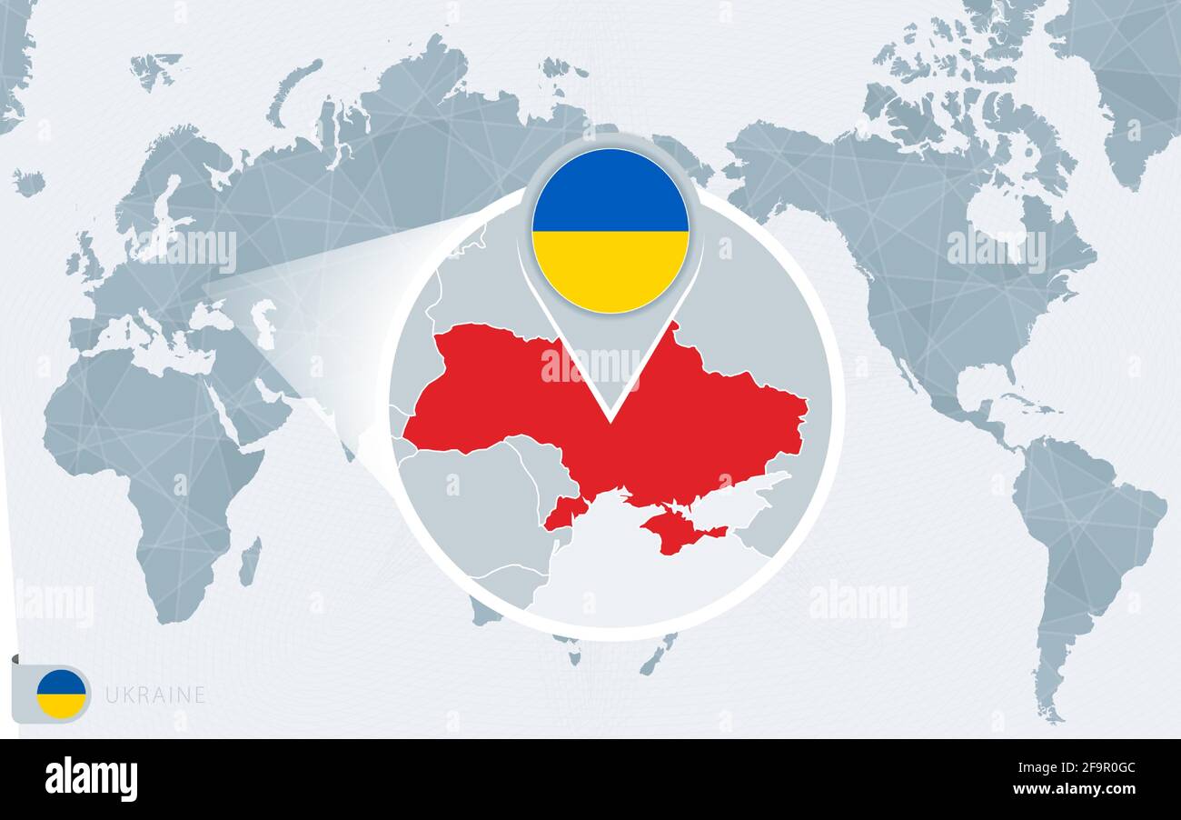 Pacific Centered World map with magnified Ukraine. Flag and map of ...