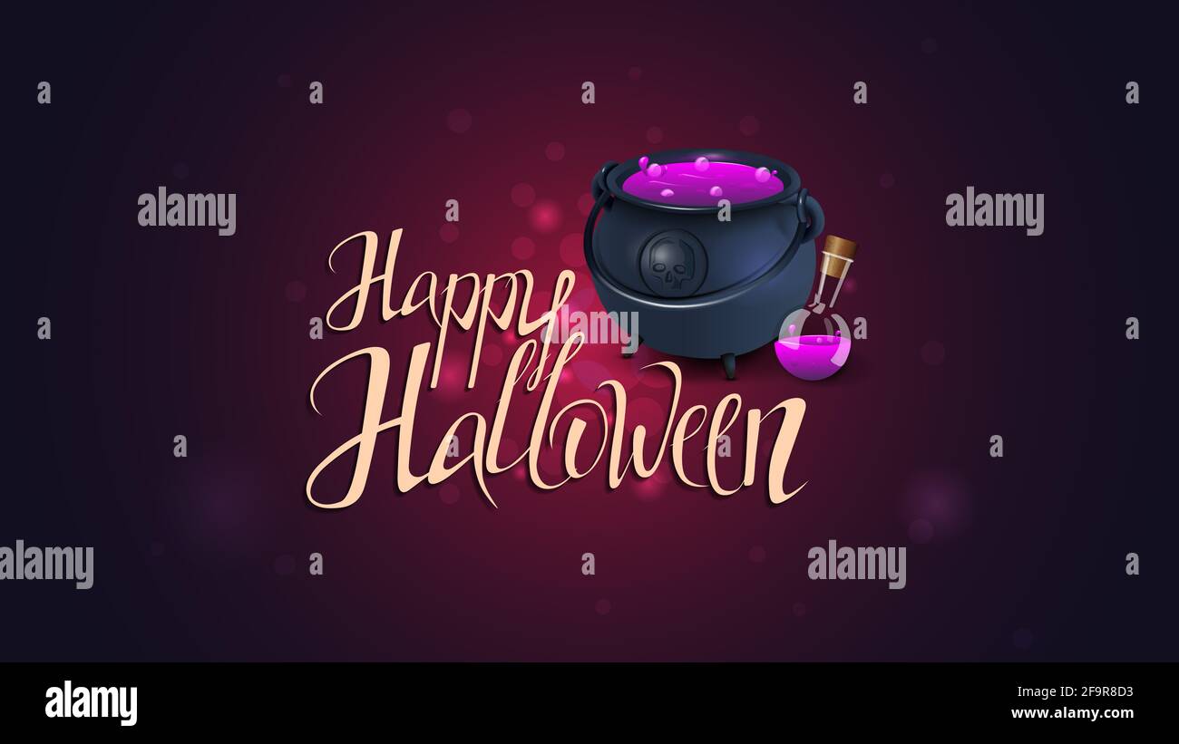 Happy Halloween, postcard with beautiful lettering and witch's cauldron ...