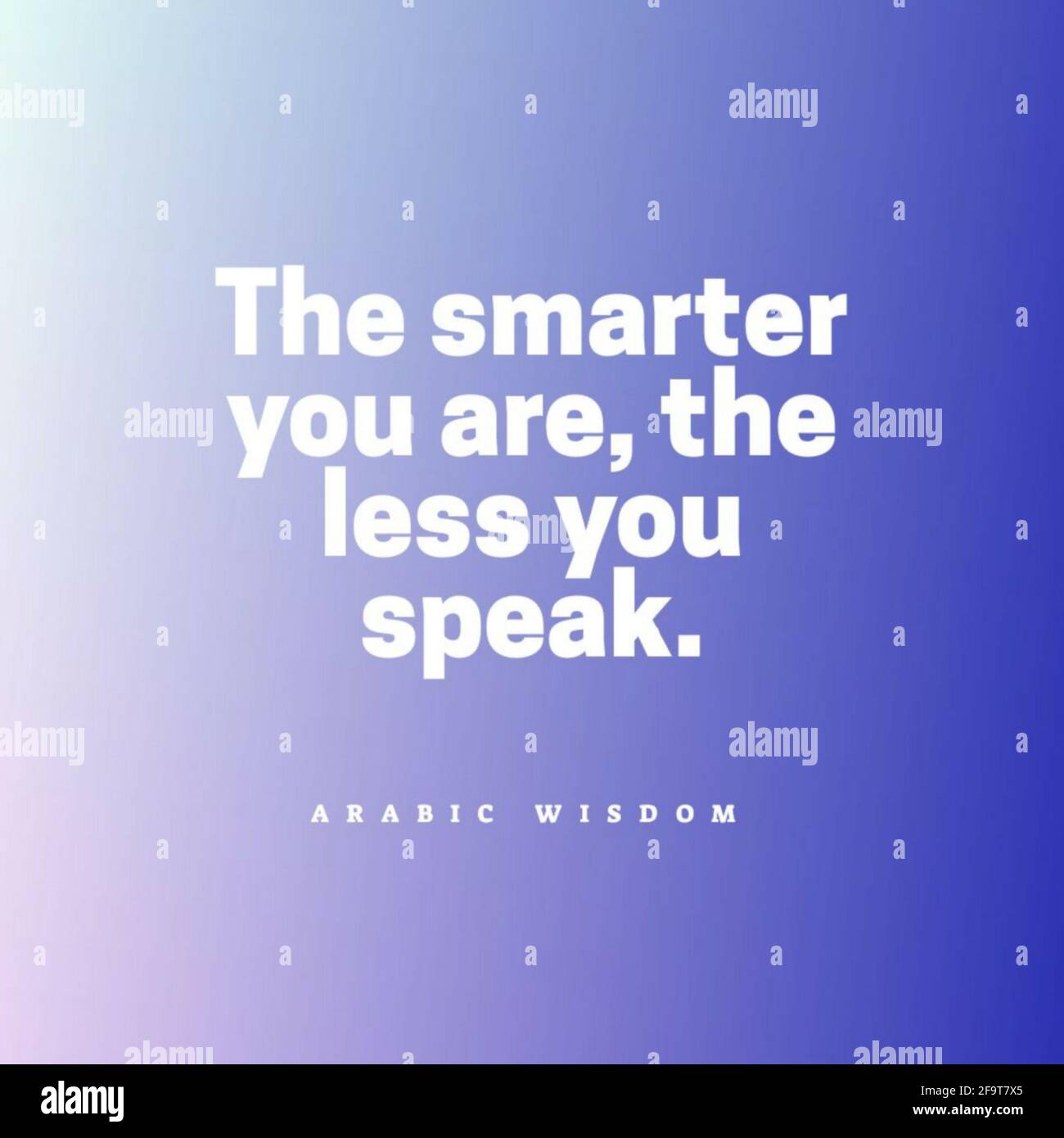 Witty quote about the connection between being smart and speaking less ...