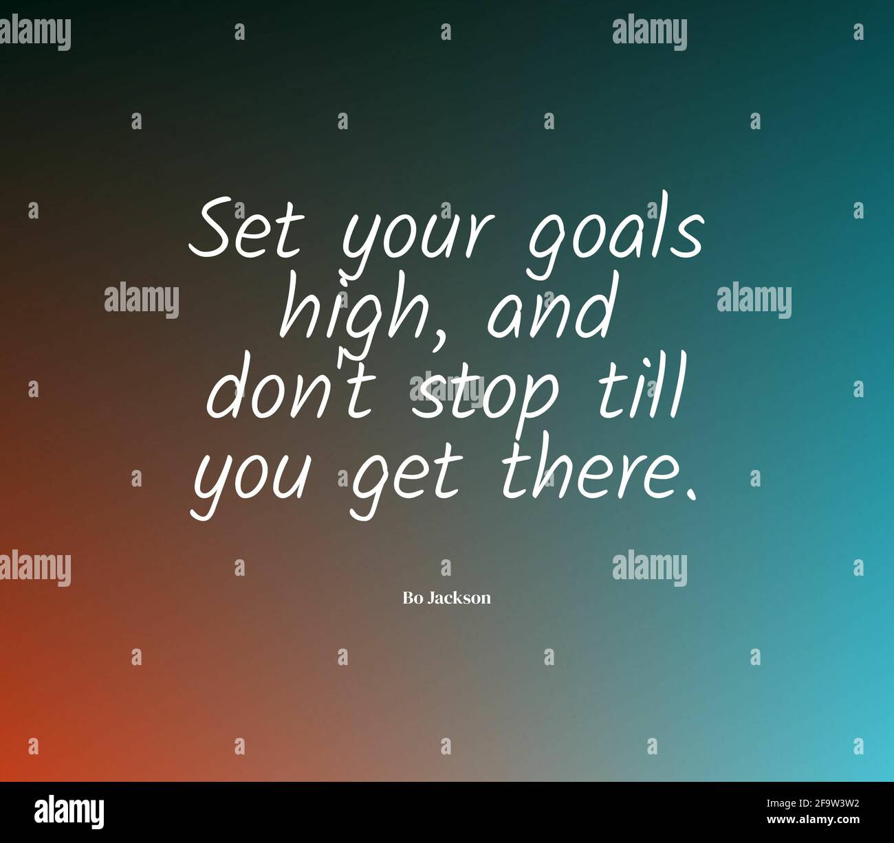 Quote about setting your goals high and not stopping Stock Photo - Alamy