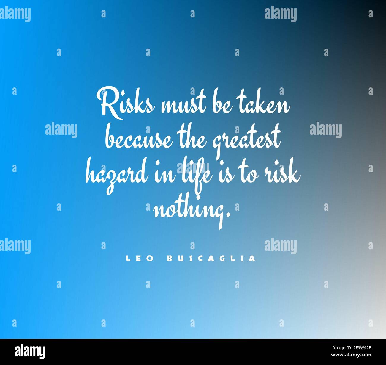 Motivational quote about taking risks on a blue backgroun Stock Photo ...