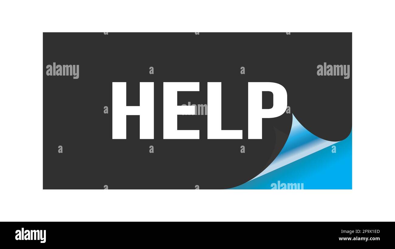 HELP text written on black blue sticker stamp Stock Photo - Alamy