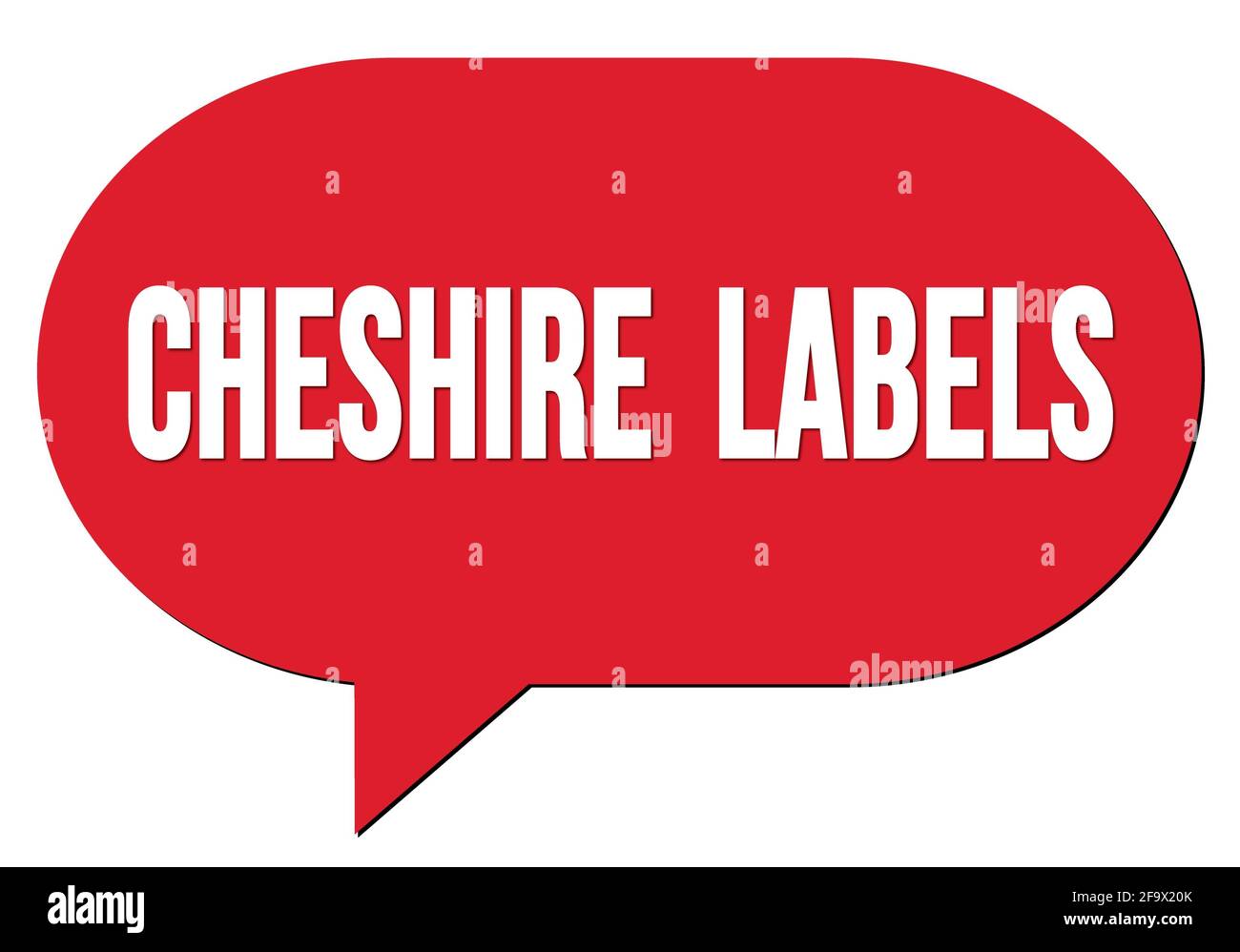 CHESHIRE LABELS text written in a red speech bubble stamp Stock Photo ...