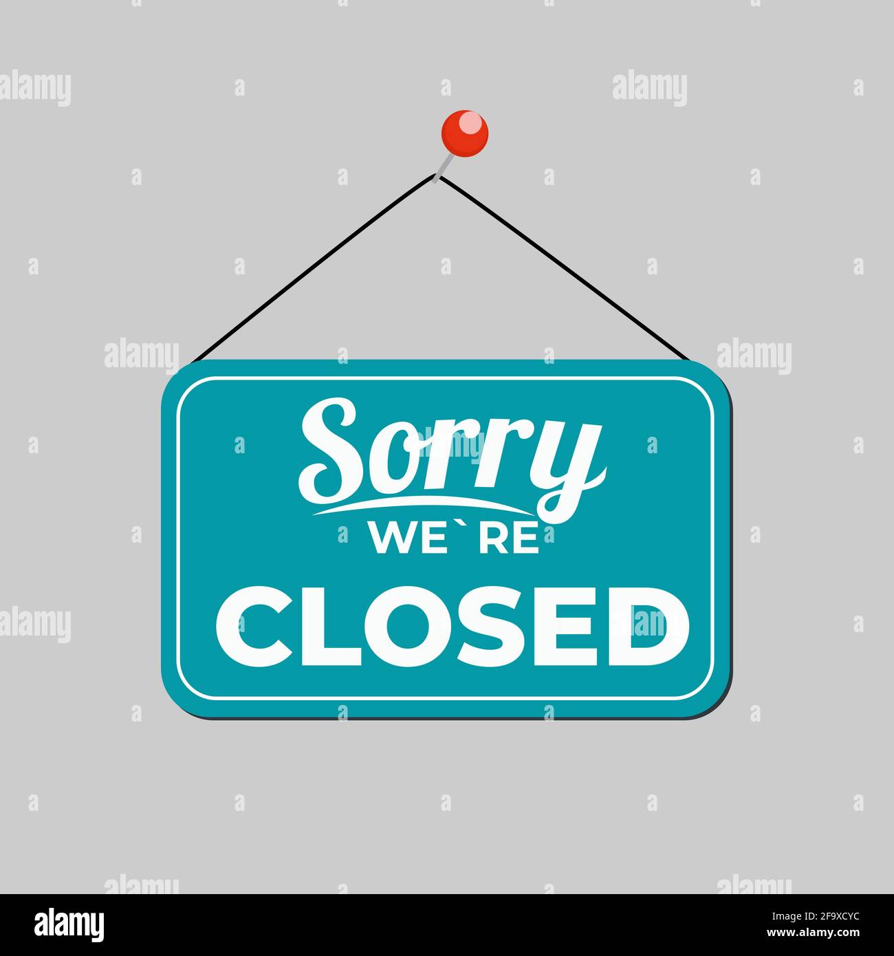 Sorry We're Closed Icon Sign Vector Illustration Stock Vector Image ...