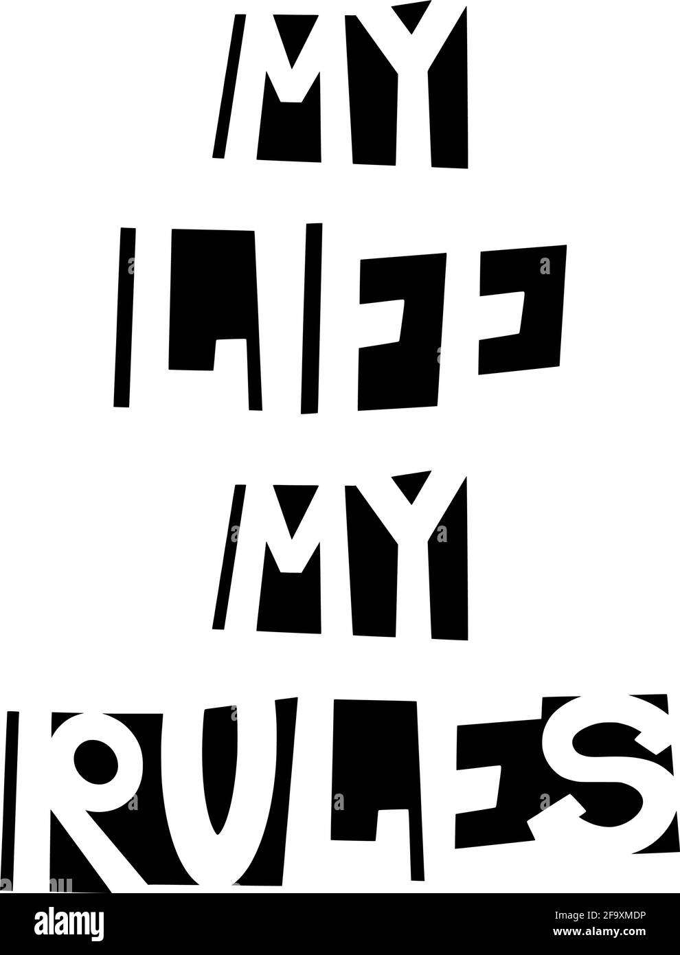 My Life My Rules Images