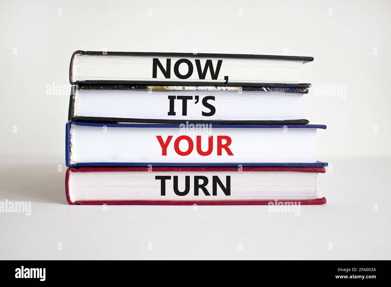 It is your turn symbol. Books with words 'now, it is your turn' on ...