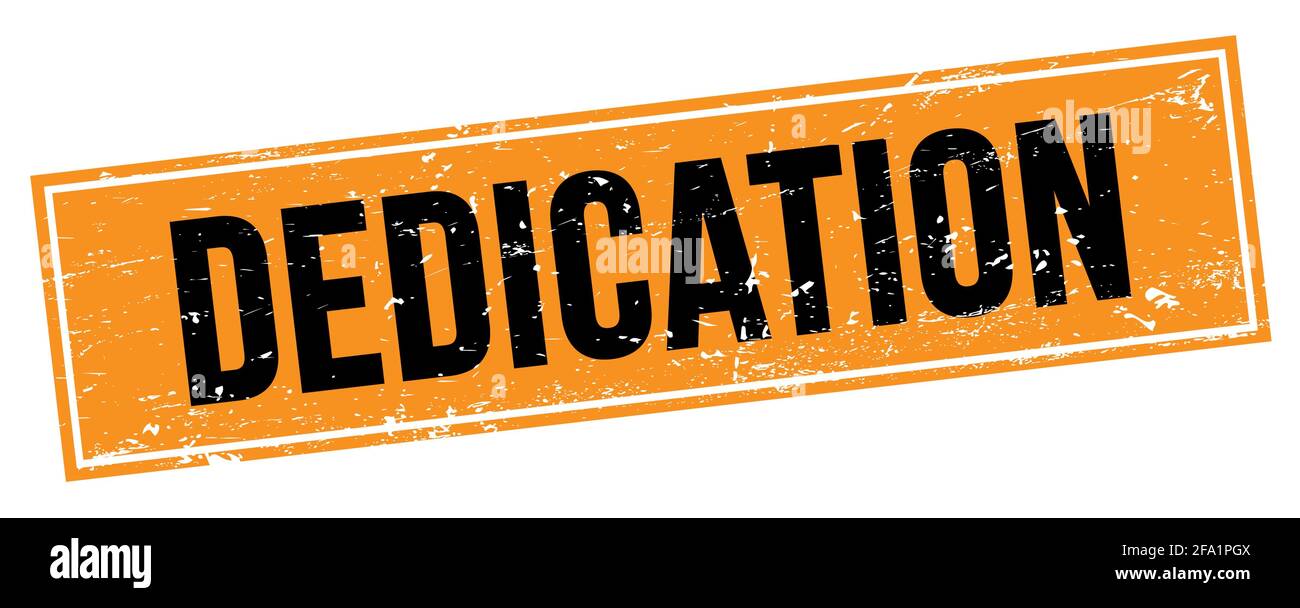 DEDICATION text on black orange grungy rectangle stamp sign Stock Photo ...