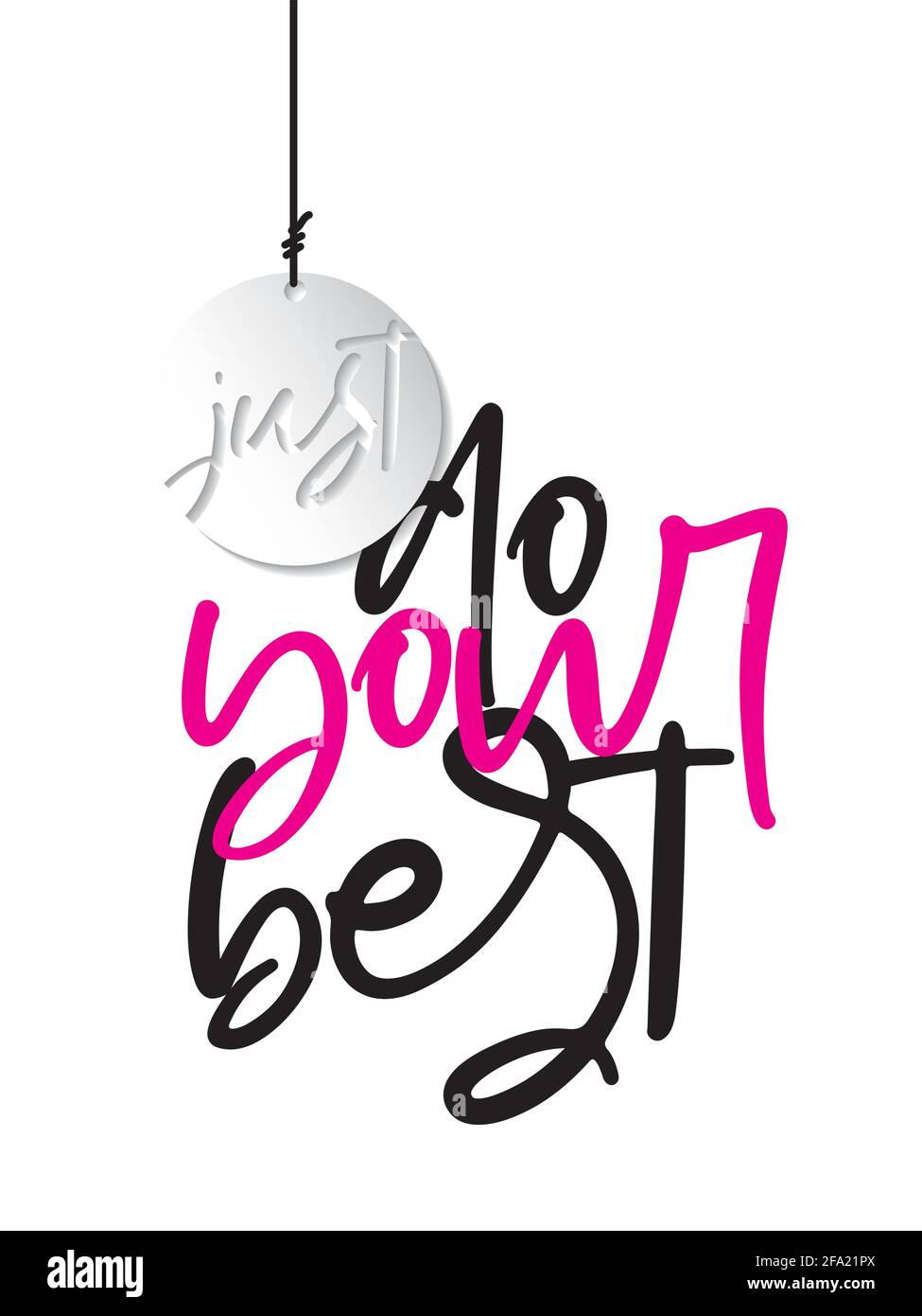 Just do your best. Inspirational Typography Creative Motivational Quote ...