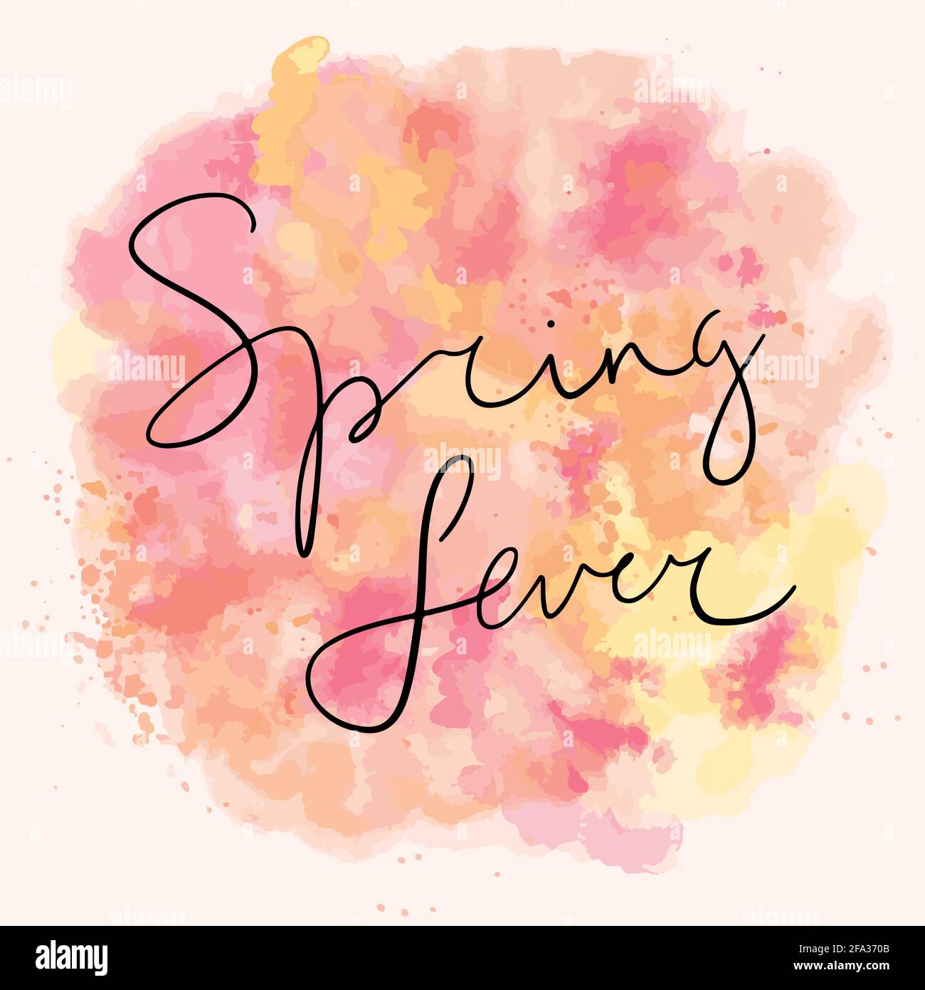 Spring fever text, hand written calligraphy on watercolor background ...