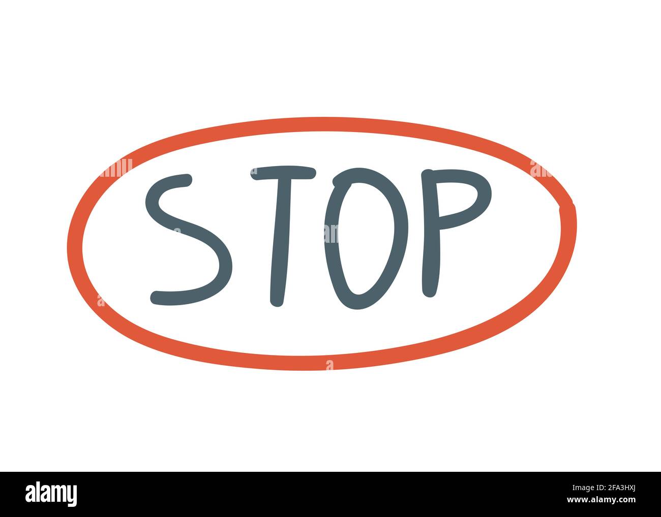 stop sign in red oval. hand drawing. vector illustration. hand ...