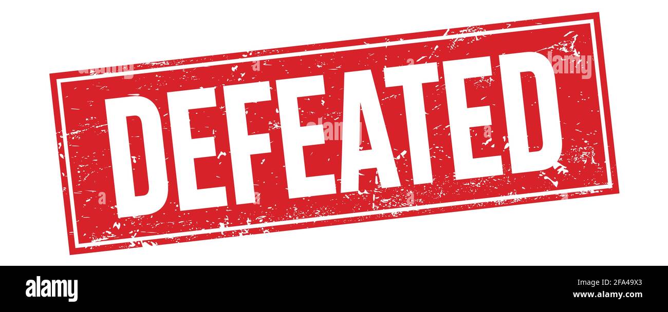 DEFEATED text on red grungy rectangle stamp sign Stock Photo - Alamy