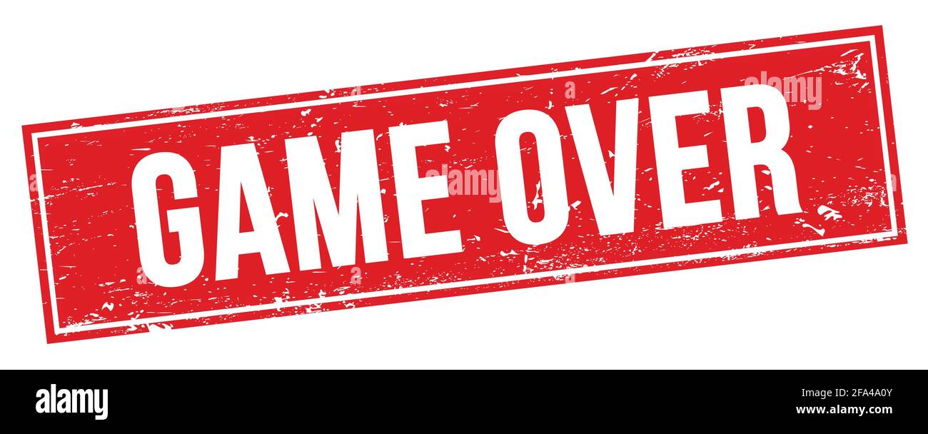 GAME OVER text on red grungy rectangle stamp sign Stock Photo - Alamy