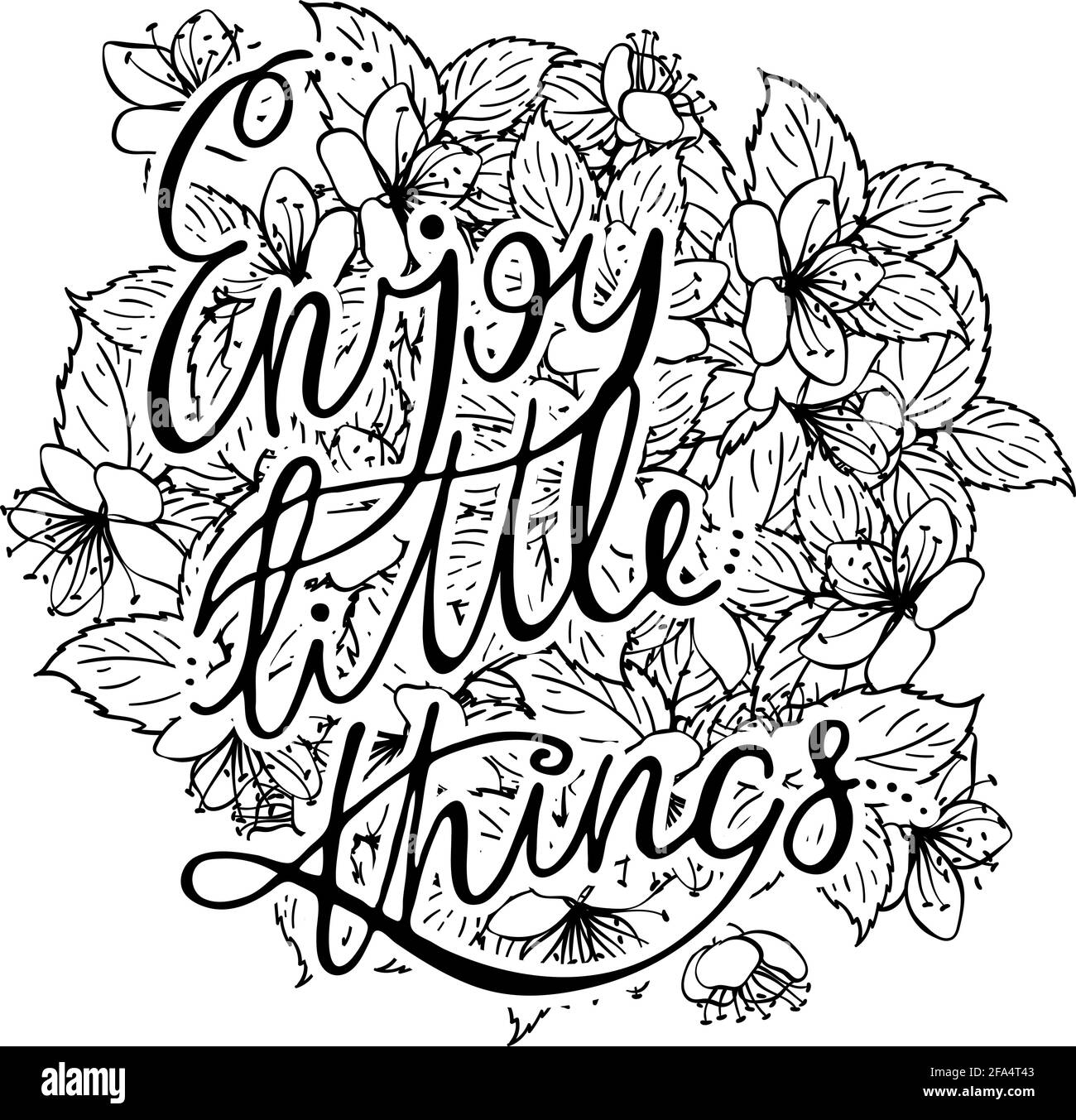 Enjoy Little Things. Hand lettering grunge card with flower background ...