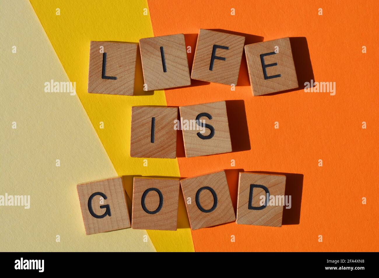 Life Is Good, motivational words in wooden alphabet letters isolated on ...