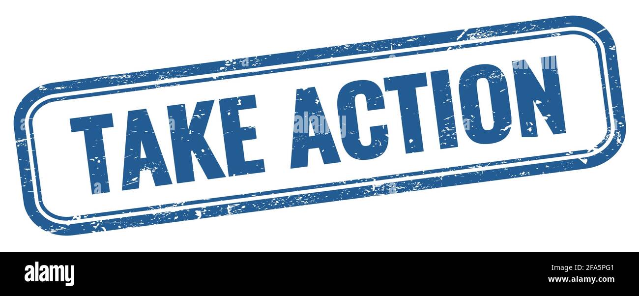 Take action stamp hi-res stock photography and images - Alamy