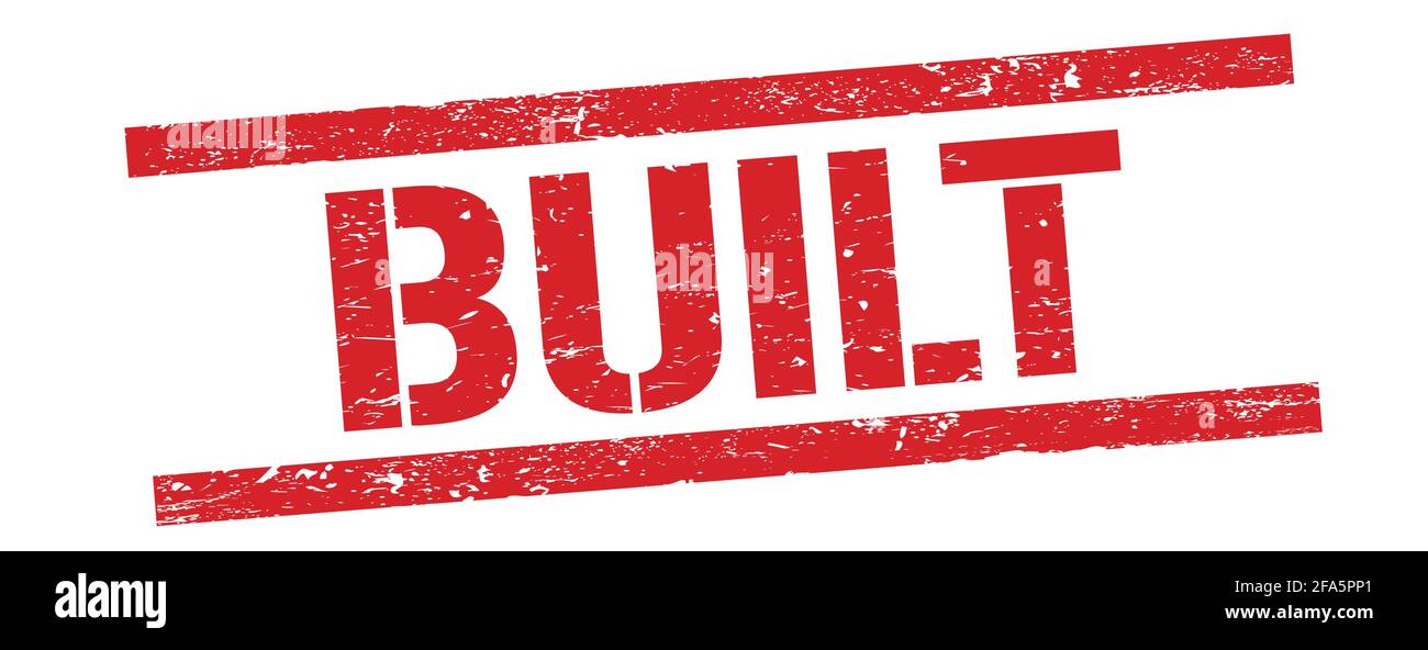 BUILT text on red grungy rectangle stamp sign Stock Photo - Alamy