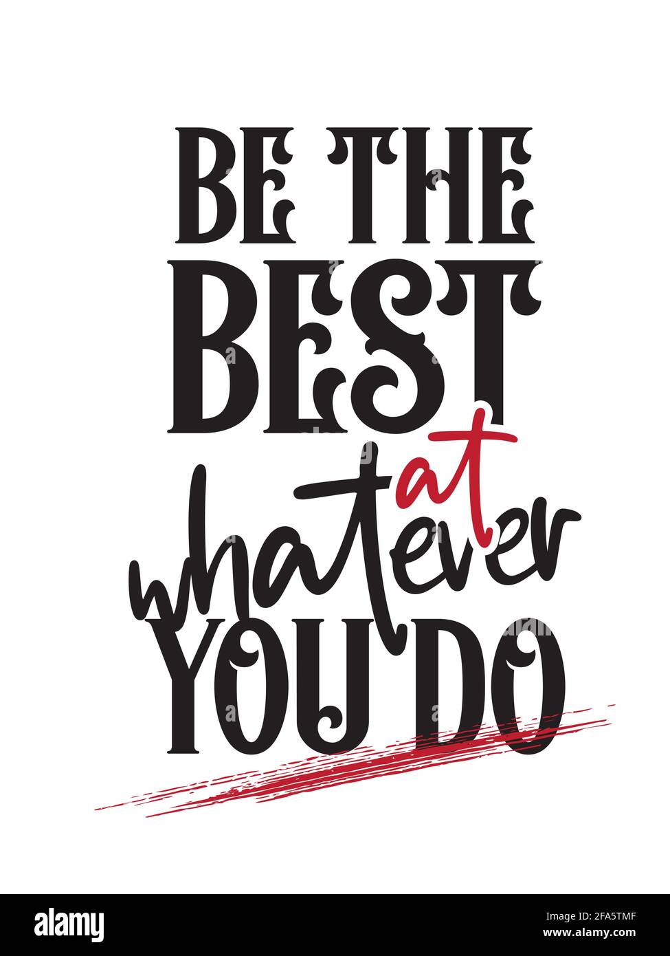 Motivational type Stock Vector Images - Alamy