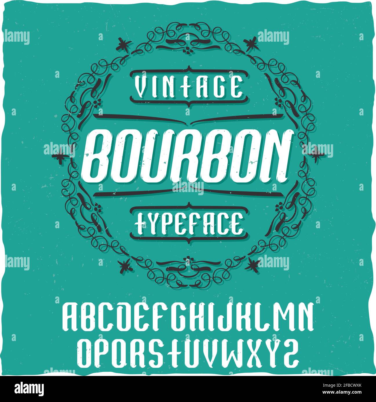 Vintage label typeface named Bourbon. Good font to use in any vintage ...