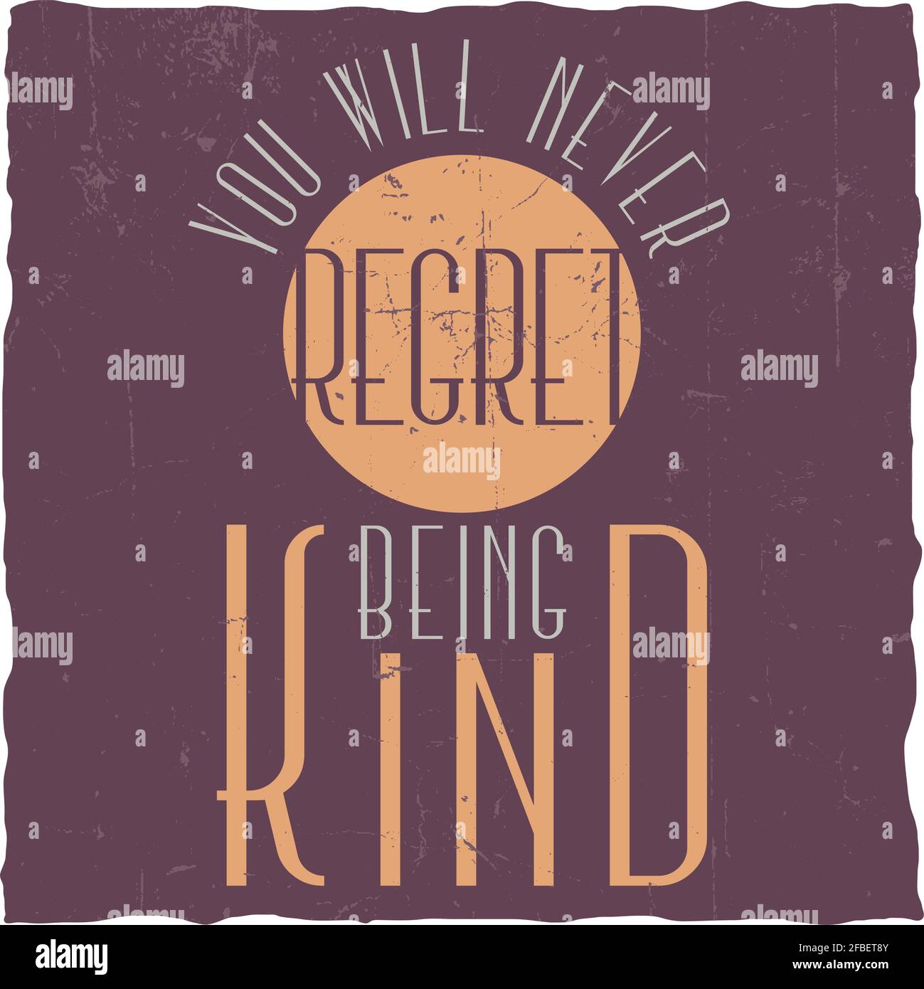 Motivational poster. "You will never regret being kind". Inspirational ...