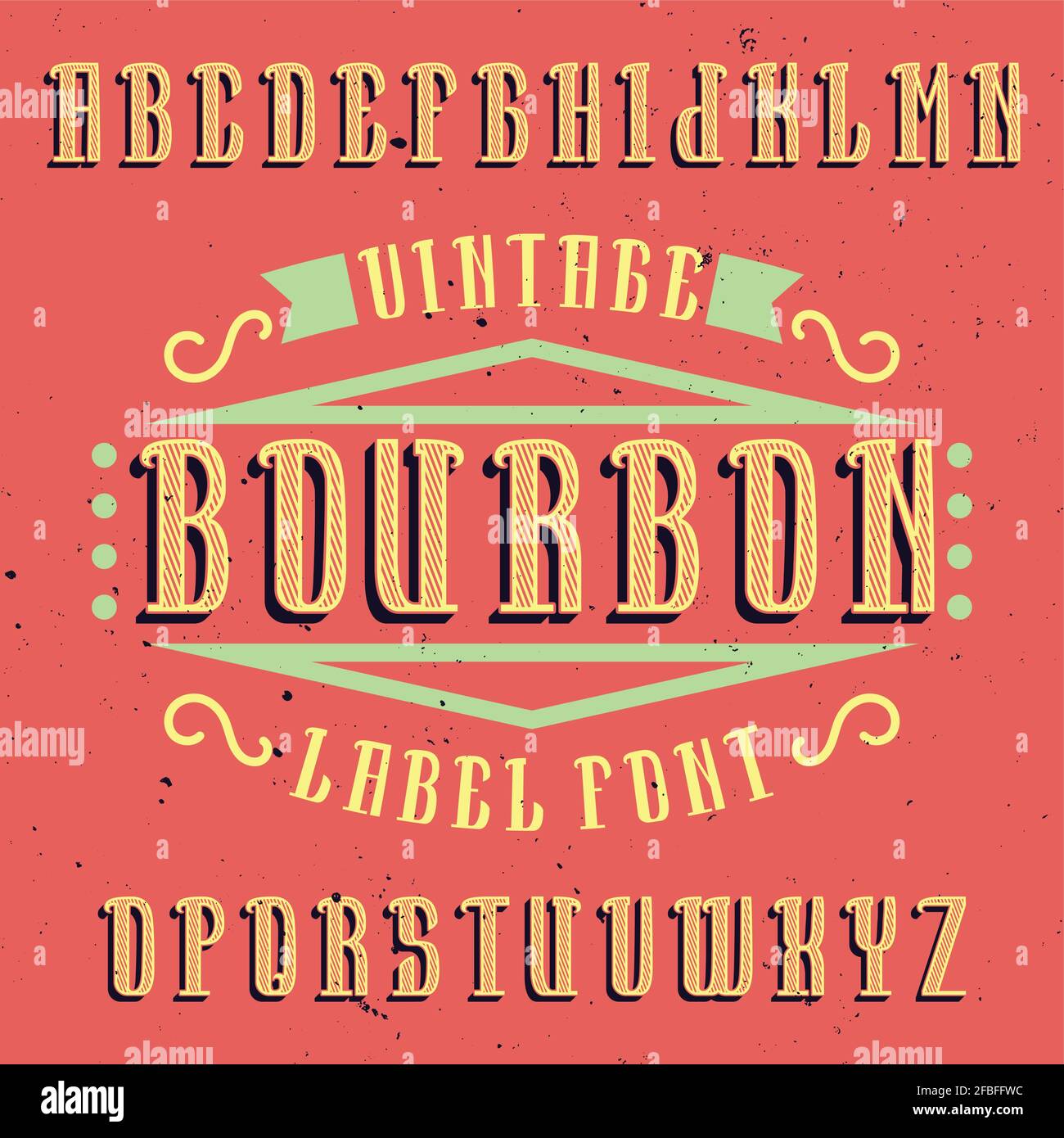 Vintage label typeface named Bourbon. Good font to use in any vintage ...