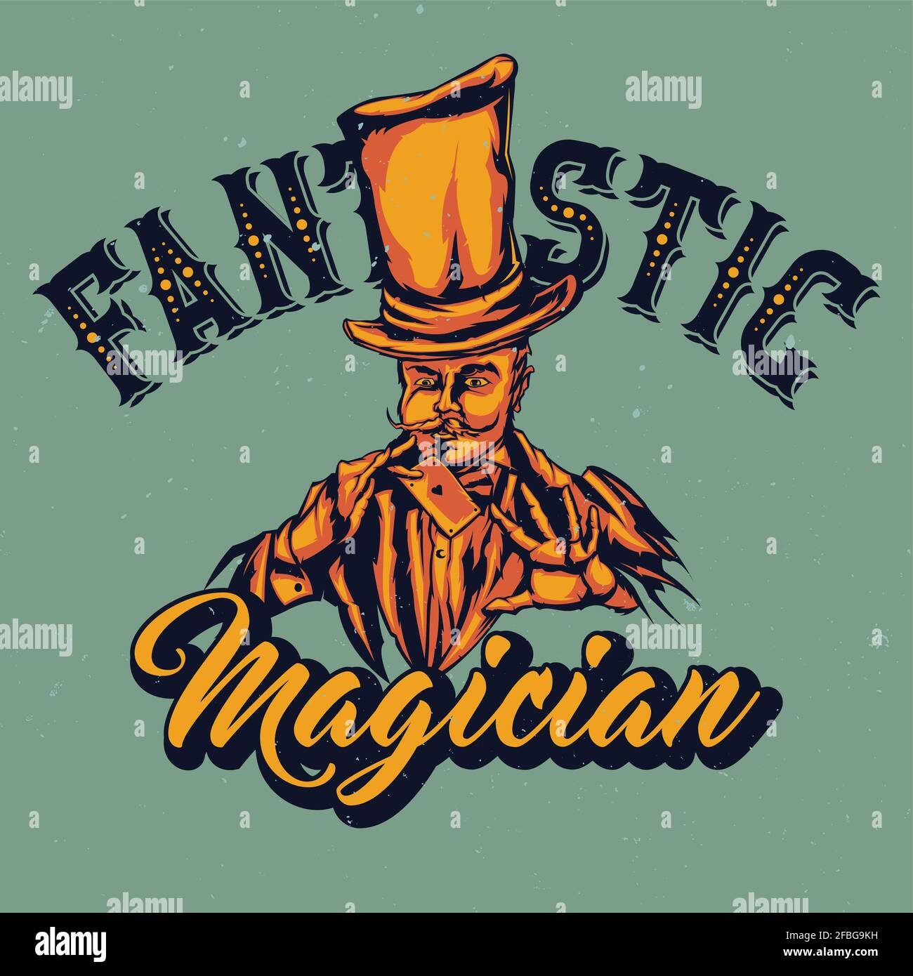 T-shirt or poster design with illustraion of magician in hat with card ...