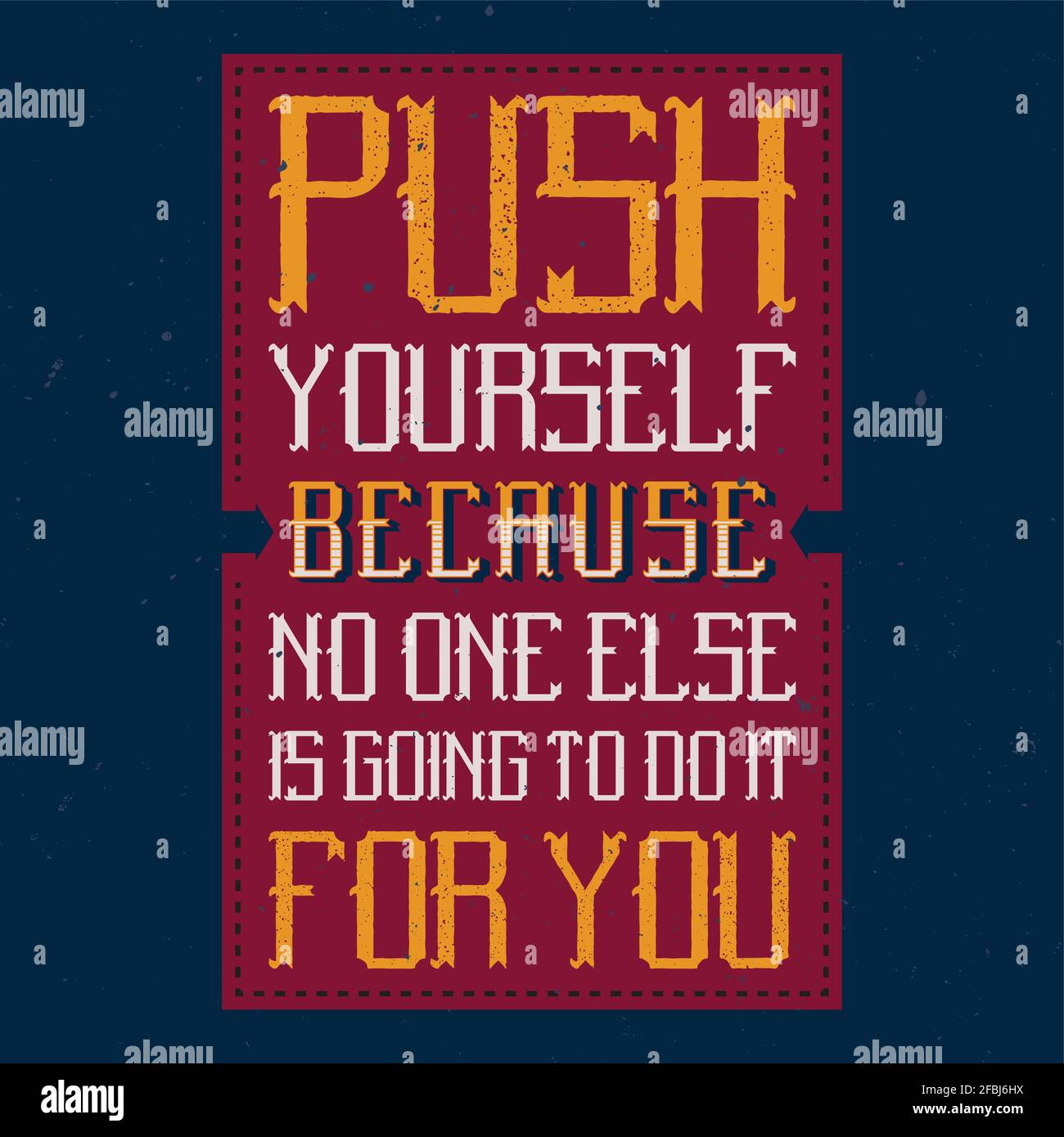 Motivational poster. Inspirational quote design Stock Vector Image ...