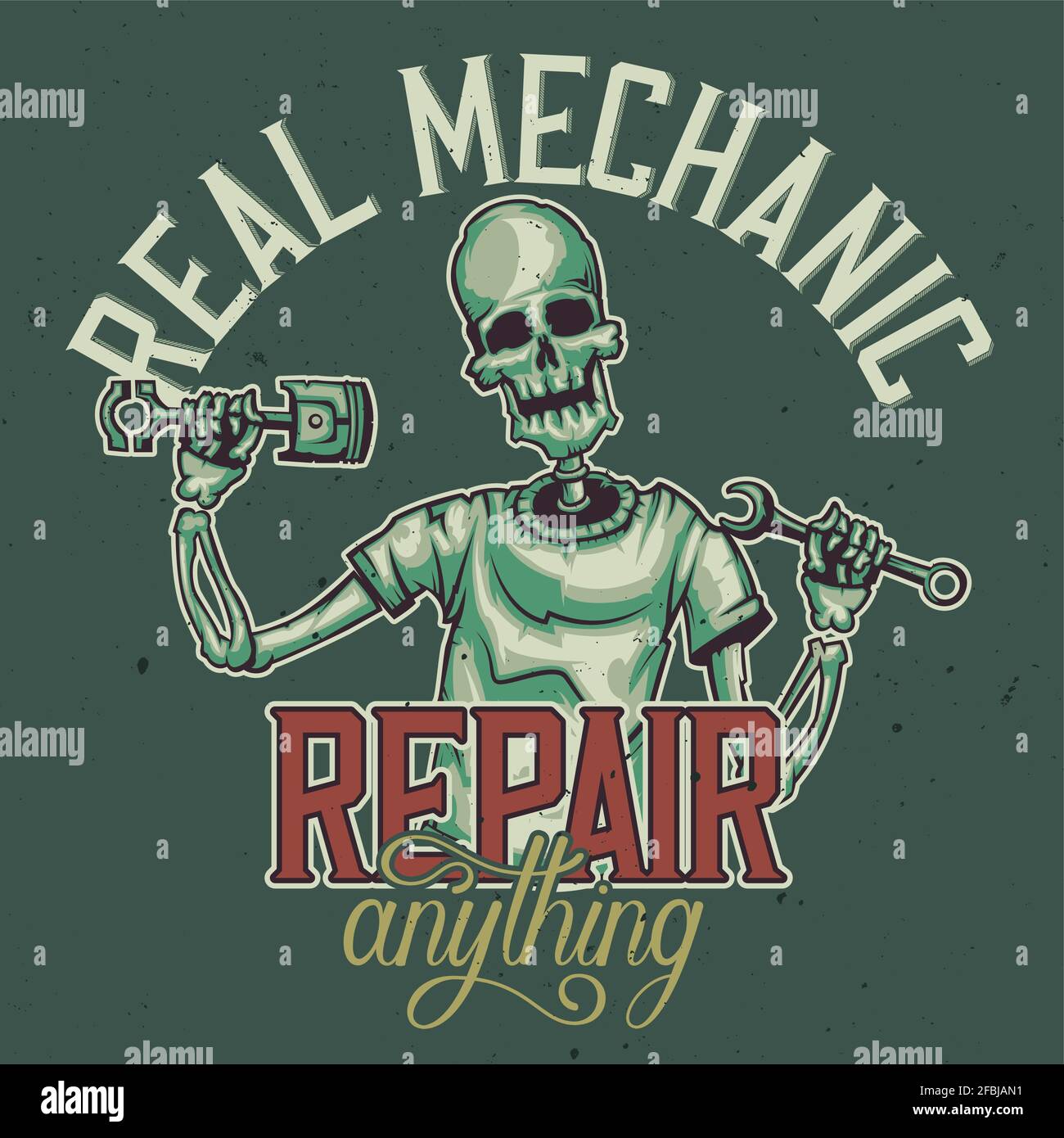T-shirt or poster design with illustration of skeleton of mechanic ...