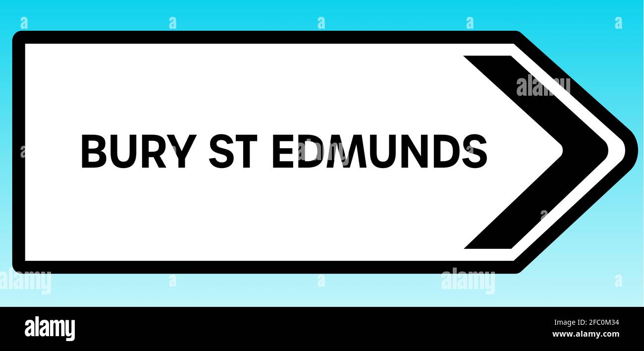 A graphic illlustration of a British road sign pointing to Bury St ...