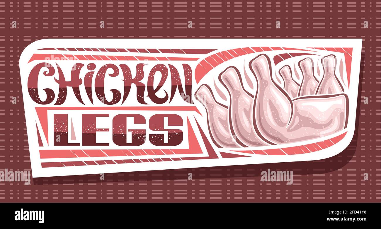Vector banner for Chicken Legs, white decorative sign board with ...