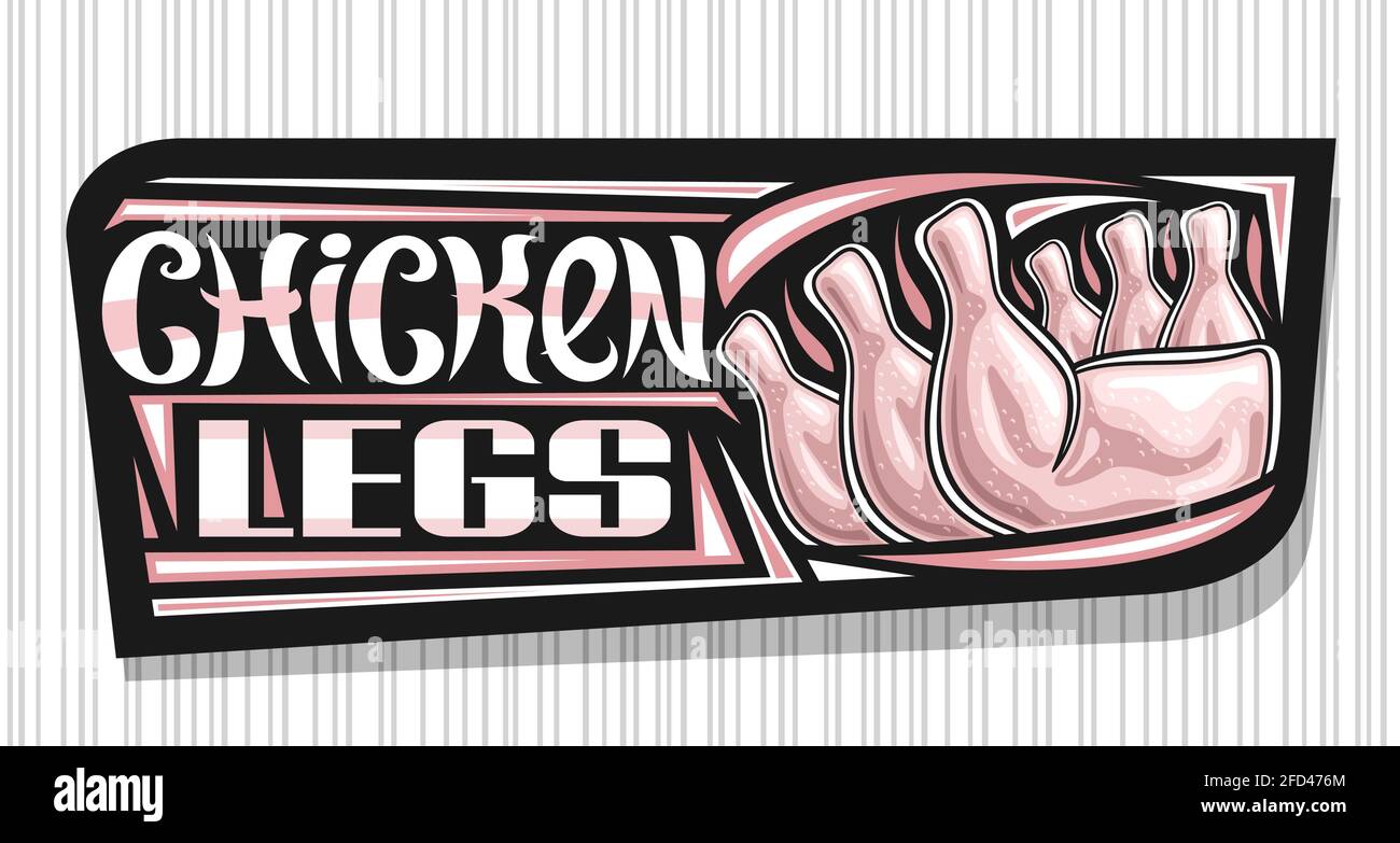 Vector banner for Chicken Legs, dark decorative sign board with ...