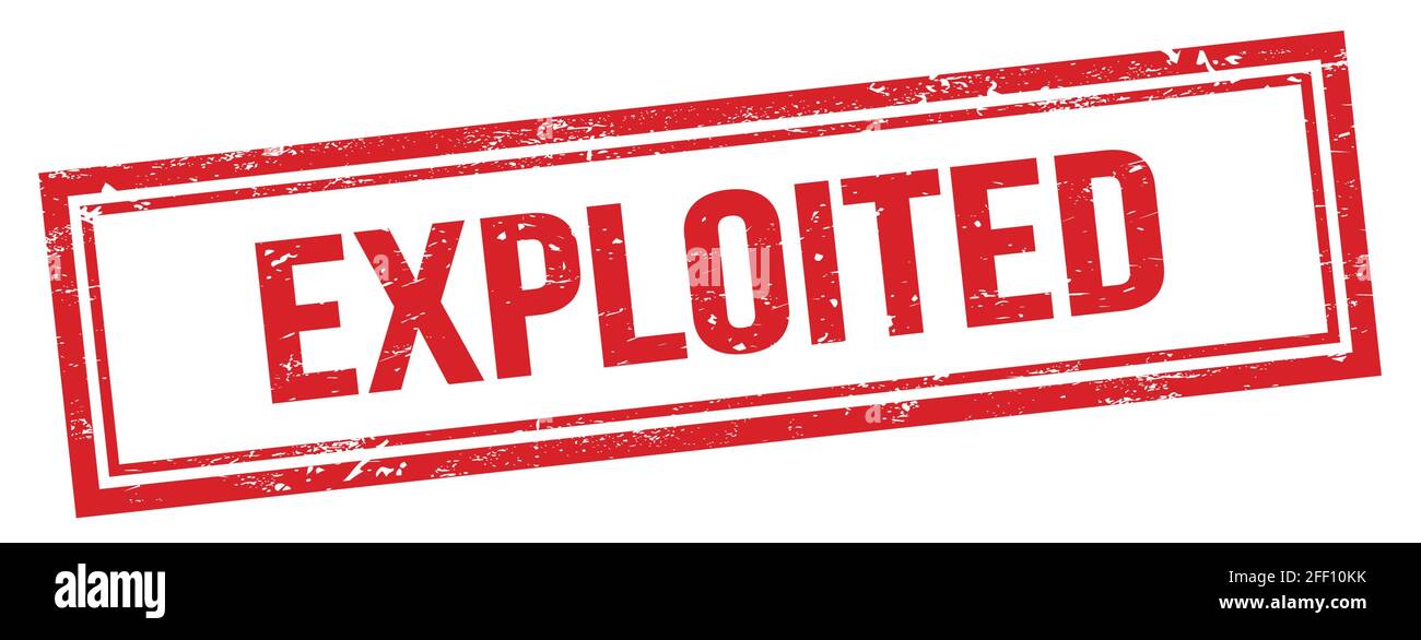 EXPLOITED text on red grungy vintage rectangle stamp Stock Photo - Alamy