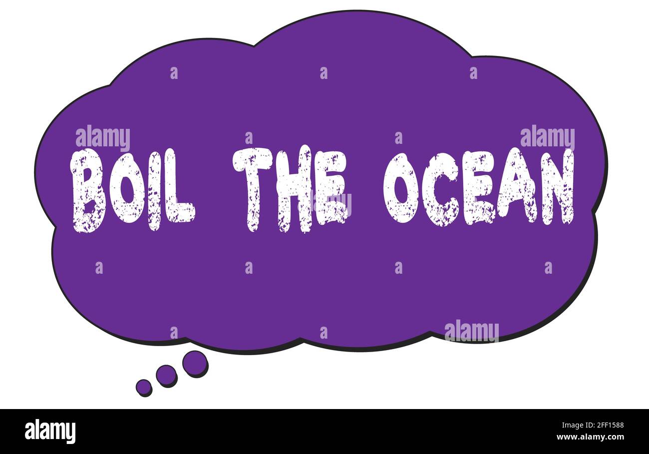 Boil the ocean stamp Cut Out Stock Images & Pictures - Alamy