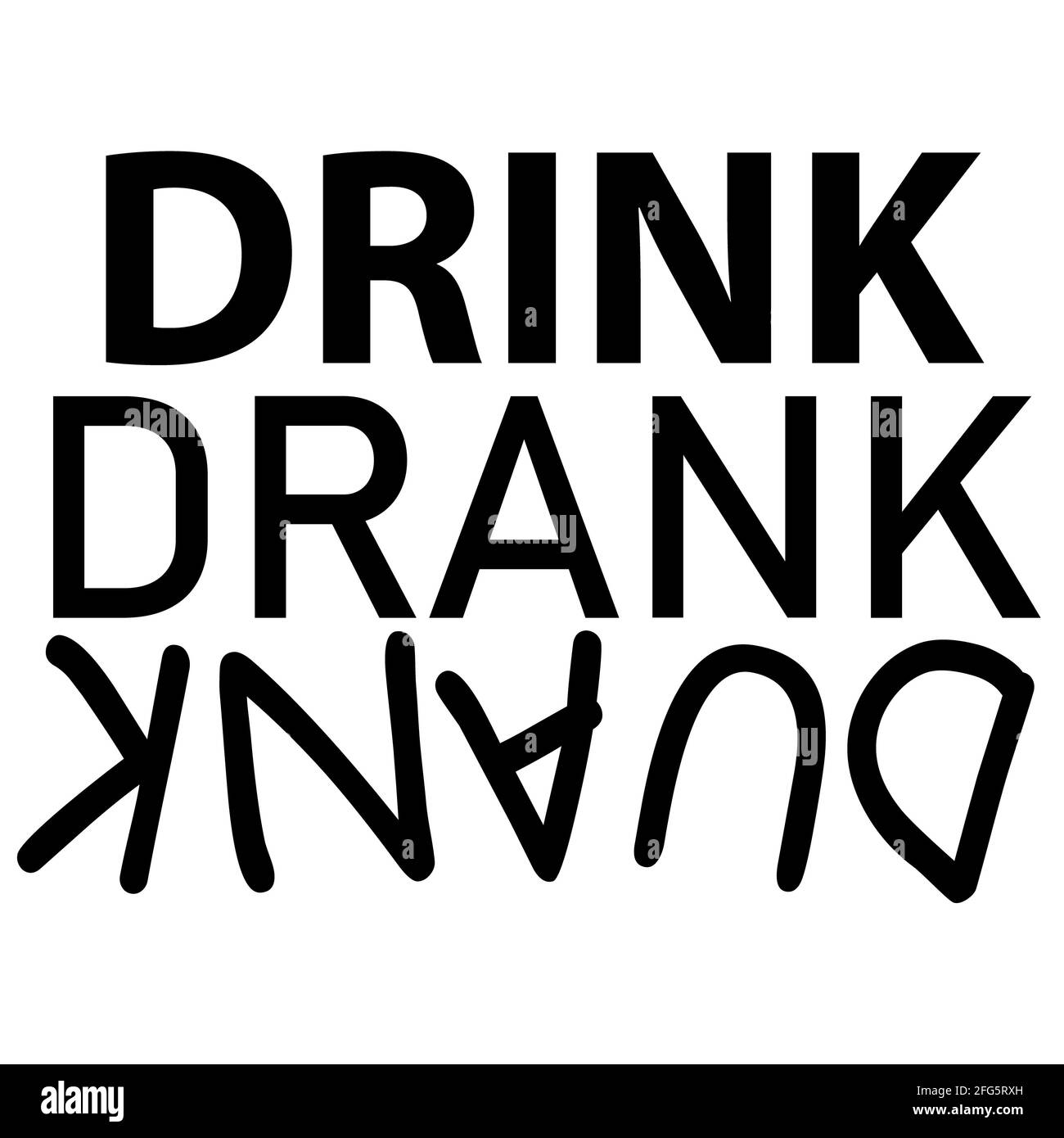 lettering drink drank drunk. hand drawn vector illustration Stock Photo ...