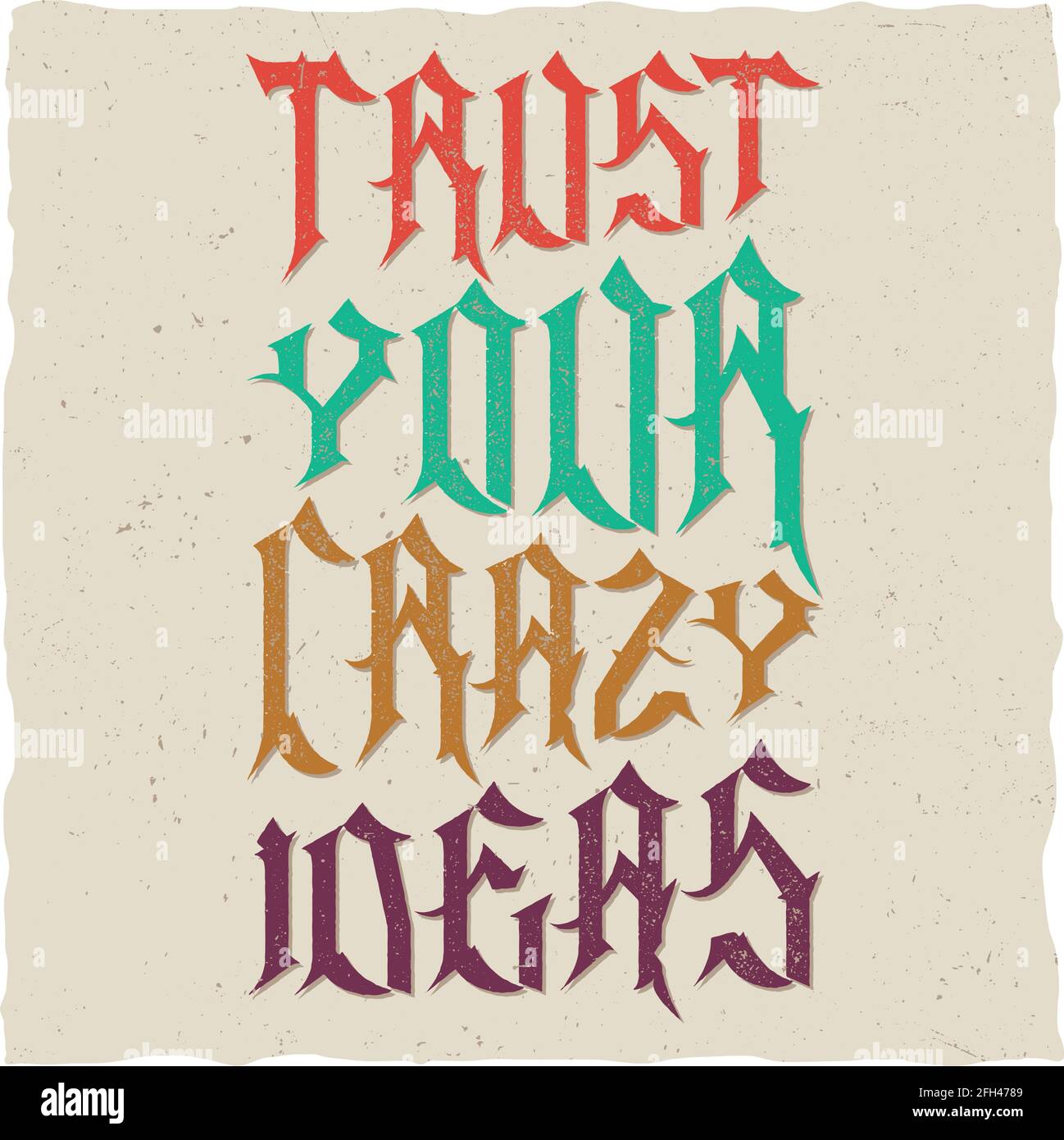 Trust Your Crazy Ideas Quote Typographic Background Design Stock Vector ...