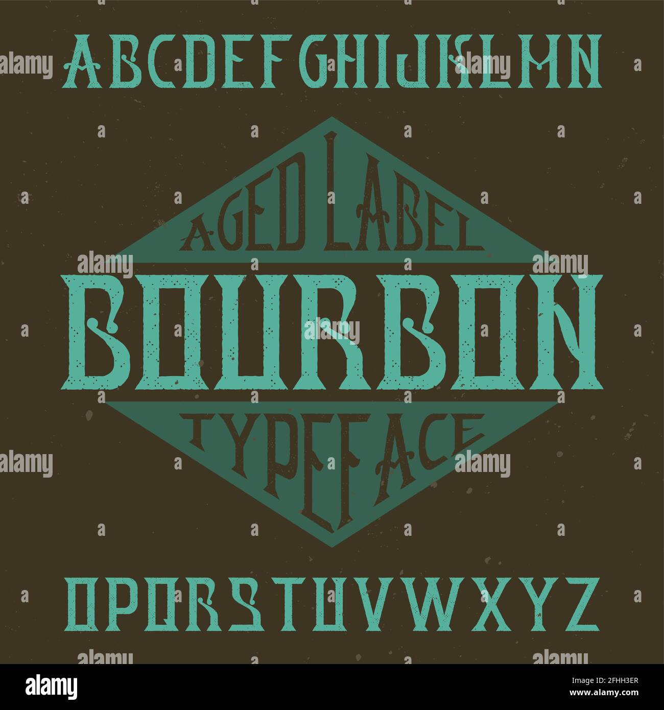 Vintage label typeface named Bourbon. Good font to use in any vintage ...