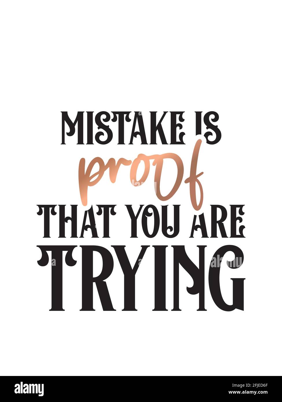 Girly quote. Motivational quote poster design for tote bag or T-Shirt ...