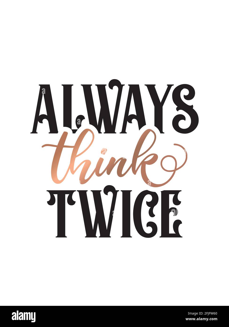 Girly quote. Motivational quote poster design for tote bag or T-Shirt ...