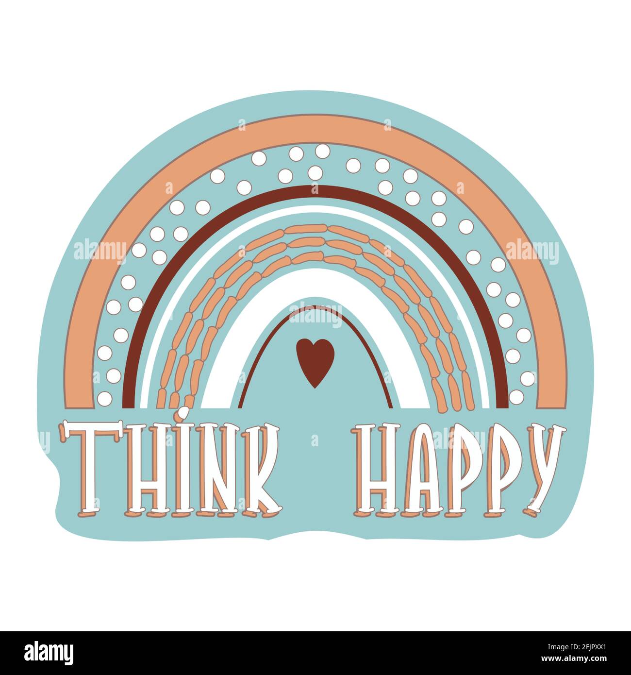 Inspirational Quote Think Happy with rainbow and heart in boho, vintage ...