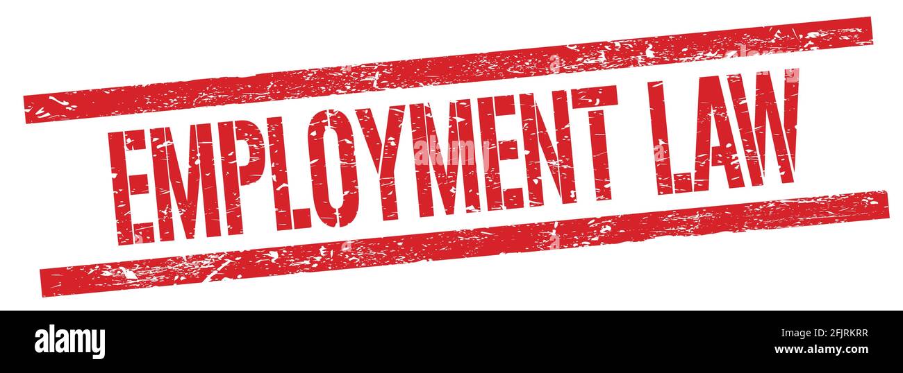 Employment law stamp hi-res stock photography and images - Alamy