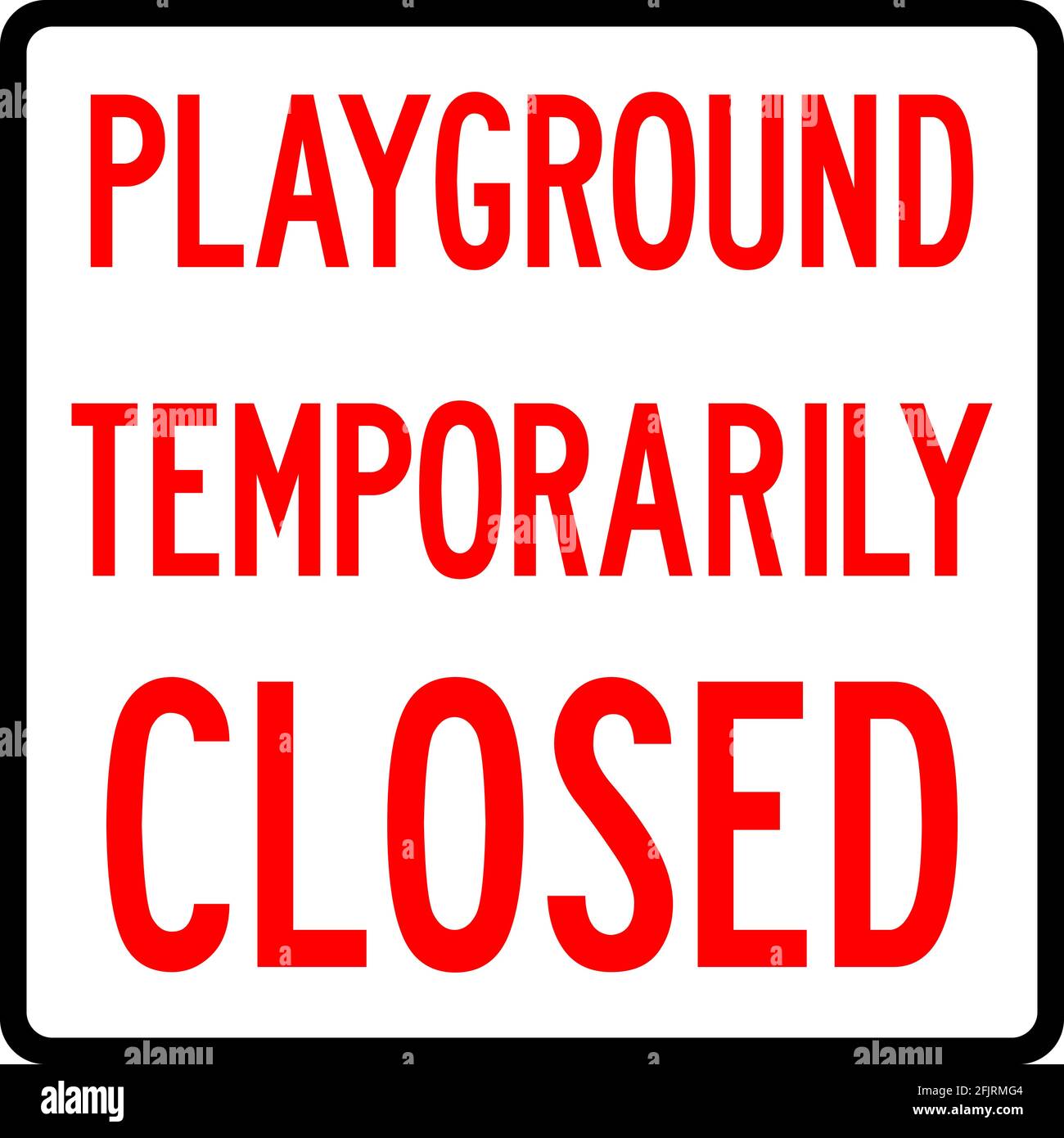 Playground closed notice Stock Vector Images - Alamy