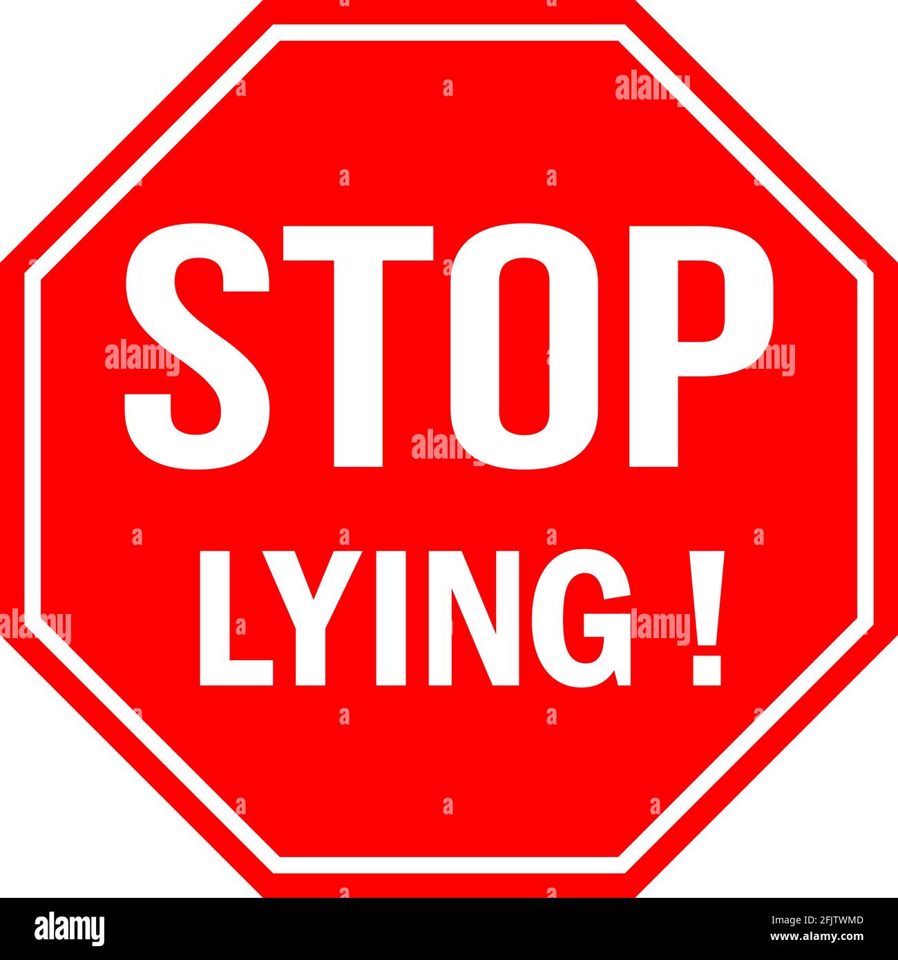 Stop lying sign. Red background. Perfect for backgrounds, backdrop ...