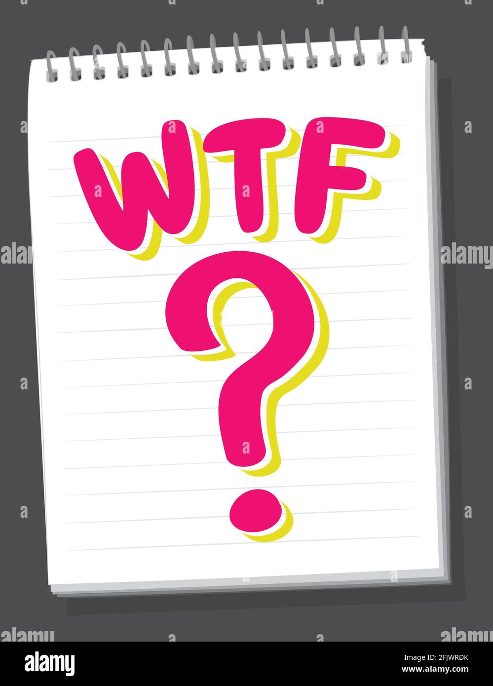 Hand drawn wtf lettering with pink and yellow colors on notebook page ...