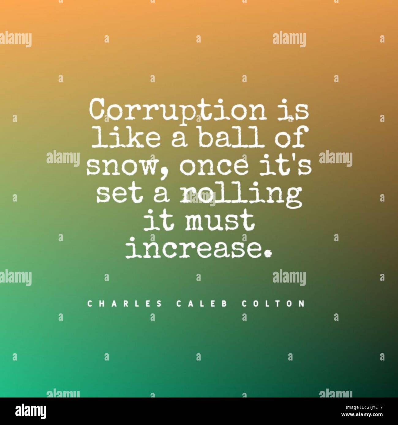 Witty quote about how corruption on a colorful background Stock Photo ...