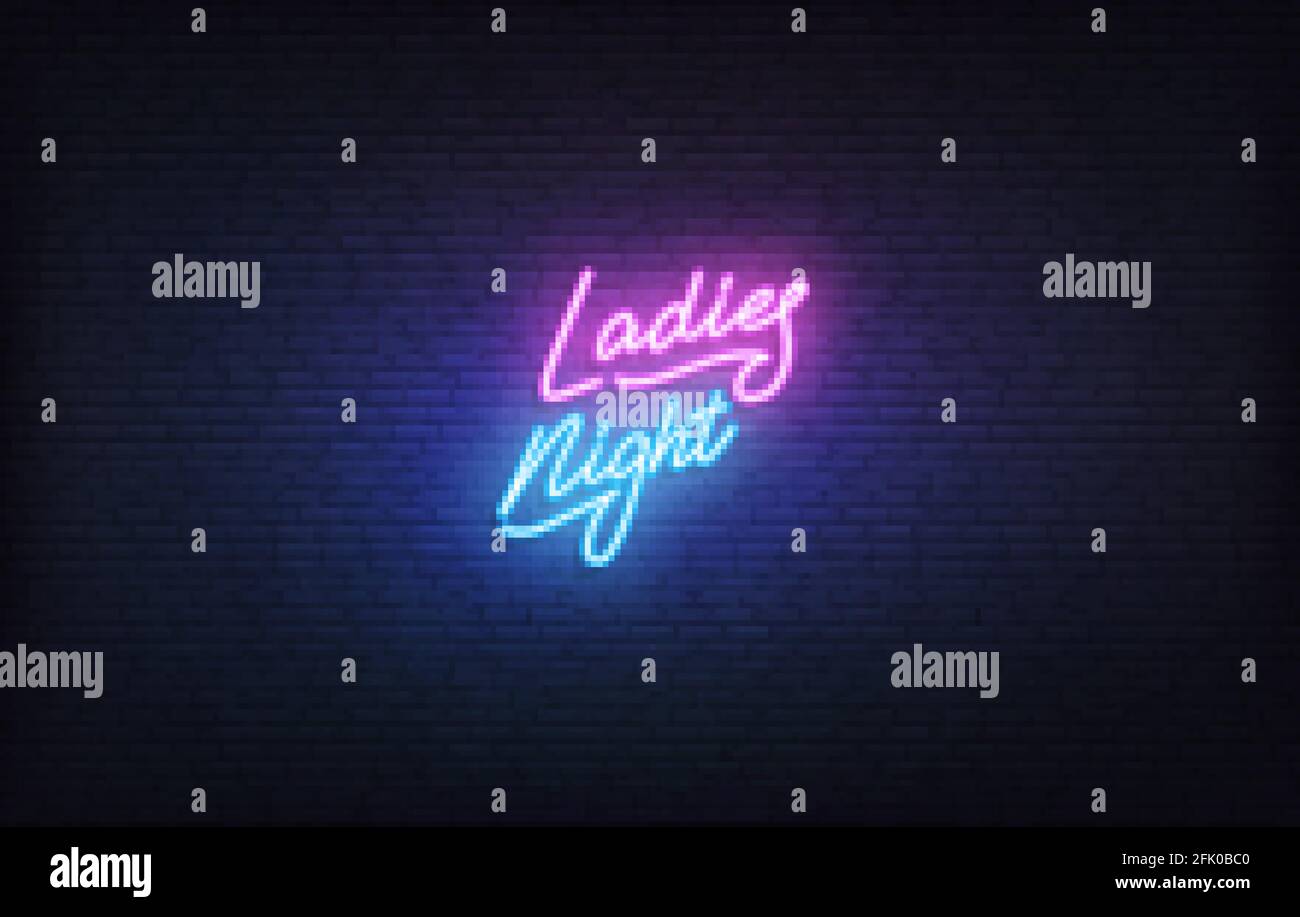 Ladies Night Neon Sign Glowing Neon Lettering Ladies Night Template