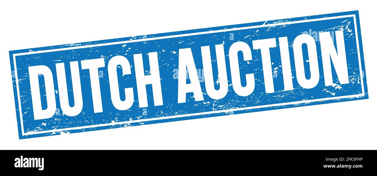 DUTCH AUCTION text on blue grungy rectangle stamp sign Stock Photo - Alamy