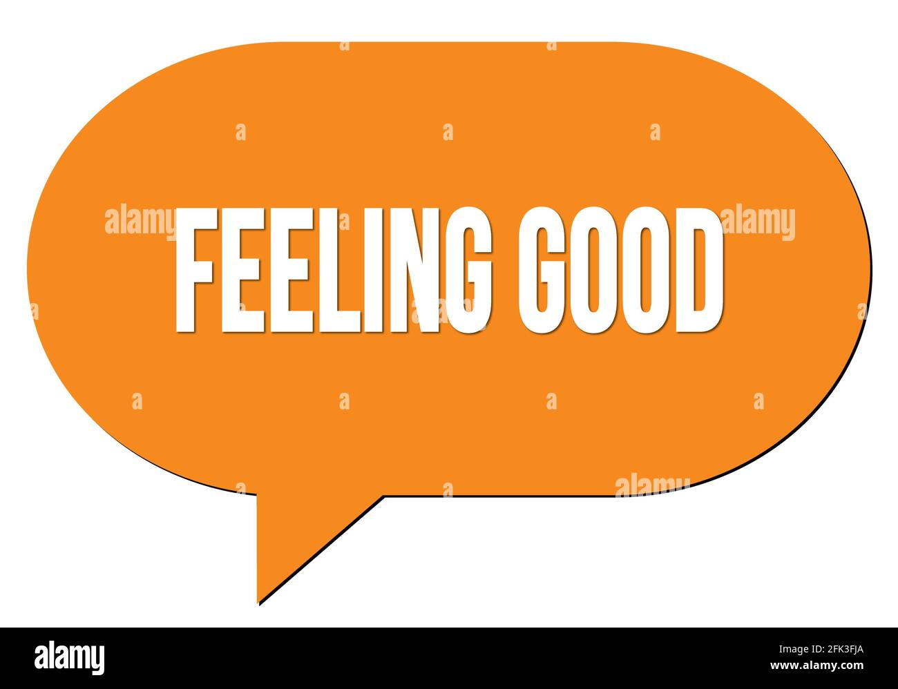 Feeling good text hi-res stock photography and images - Alamy