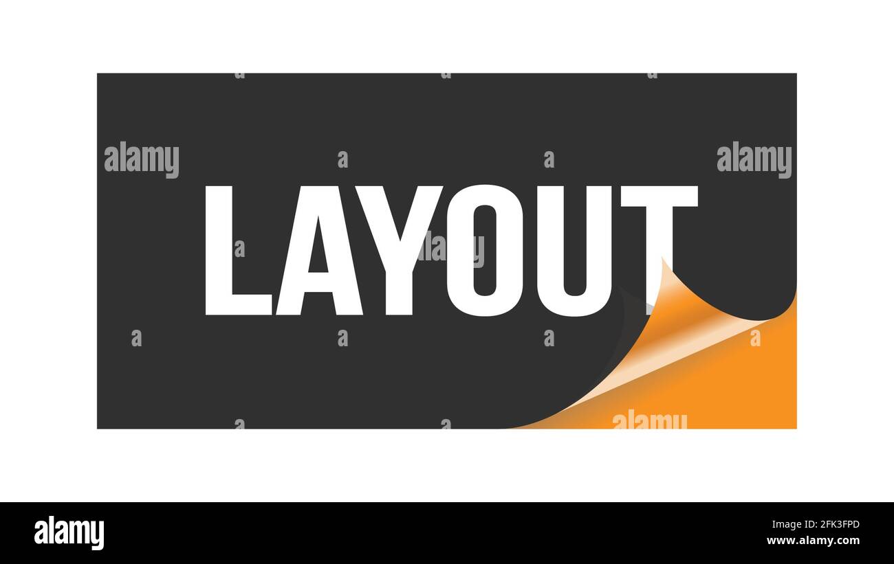 LAYOUT text written on black orange sticker stamp Stock Photo - Alamy