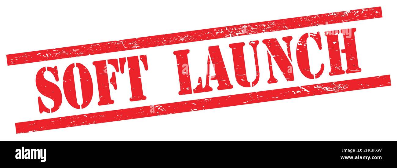 Soft launch stamp hi-res stock photography and images - Alamy