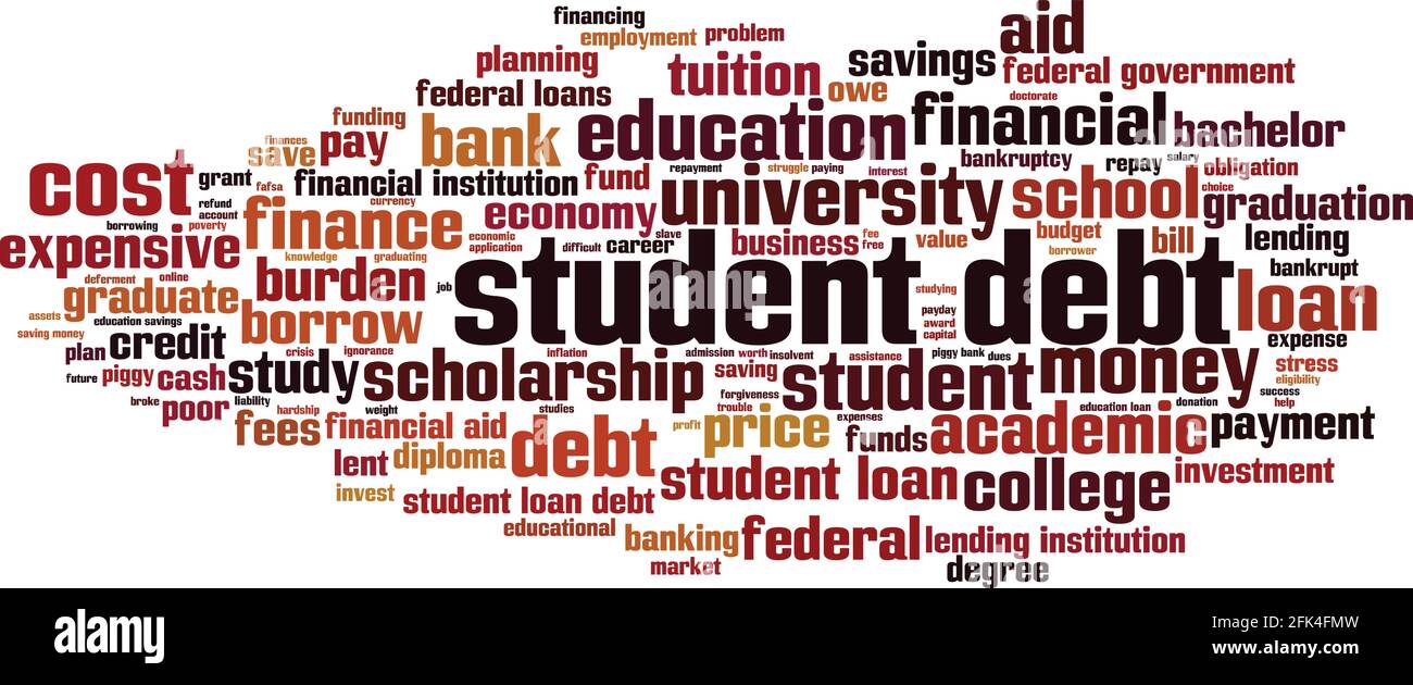 Student debt word cloud concept. Collage made of words about student ...